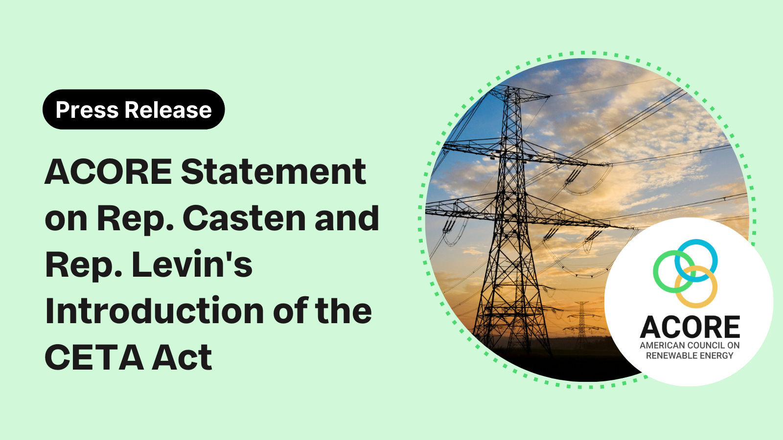 ACORE Statement on Rep. Casten and Rep. Levin's Introduction of the ...